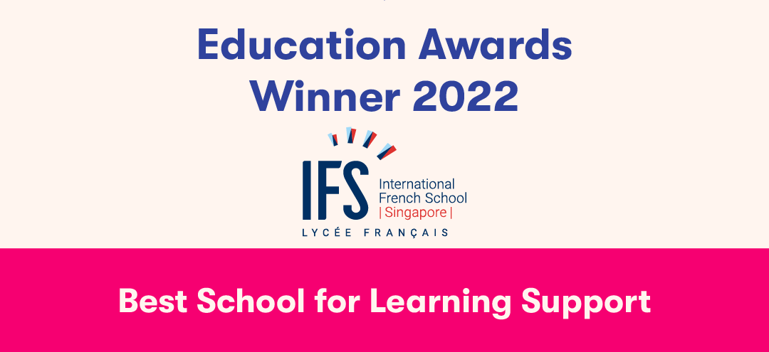 IFS is the Gold Winner of Best School for Learning Support in the ...